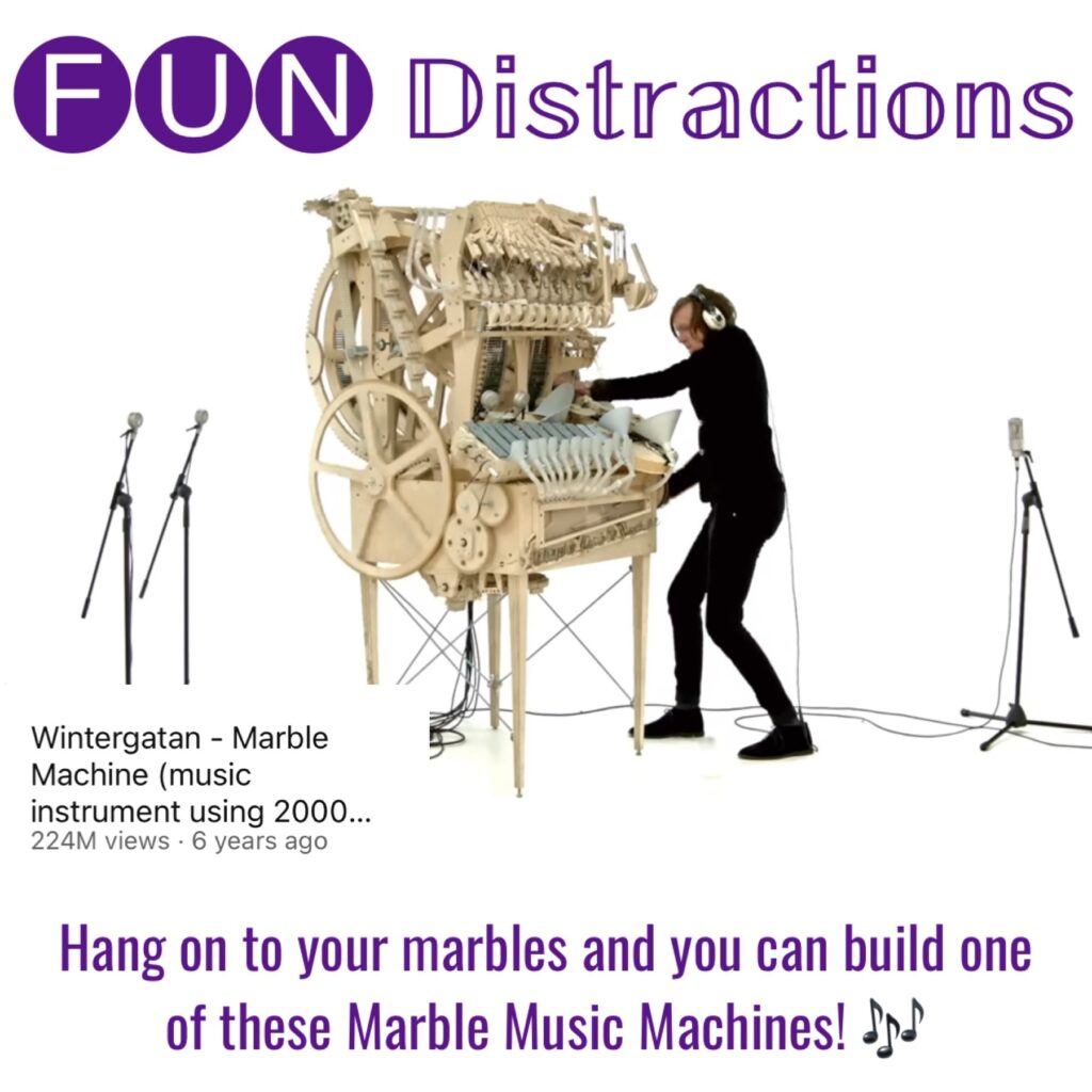 Fun Distraction: Marble Music Machines | Library